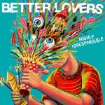 Jordan Buckley of Better Lovers - buffaBLOG